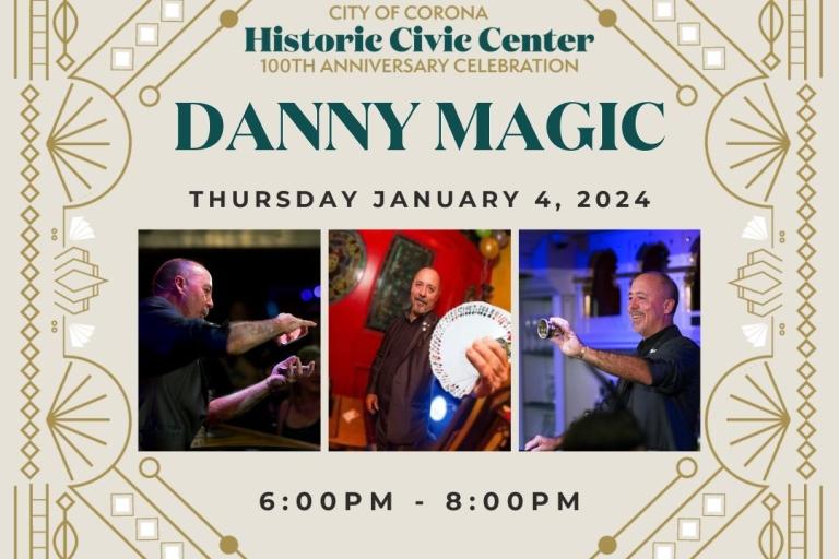 Danny Magic at Historic Civic Center | Supervisor Karen Spiegel ...